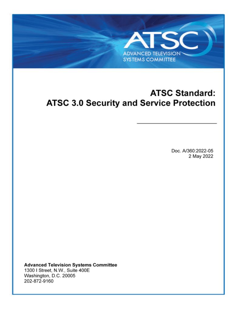 ATSC Standards Update: Two New Documents Published - ATSC : NextGen TV